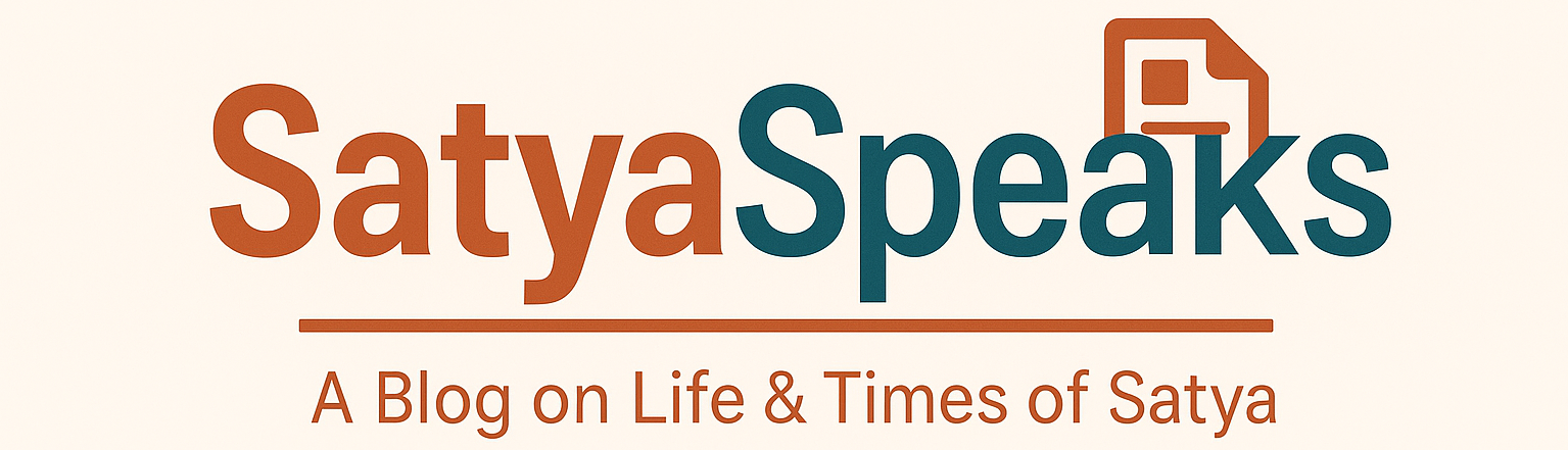 About - Satya Speaks | A vlog on life & times of satya